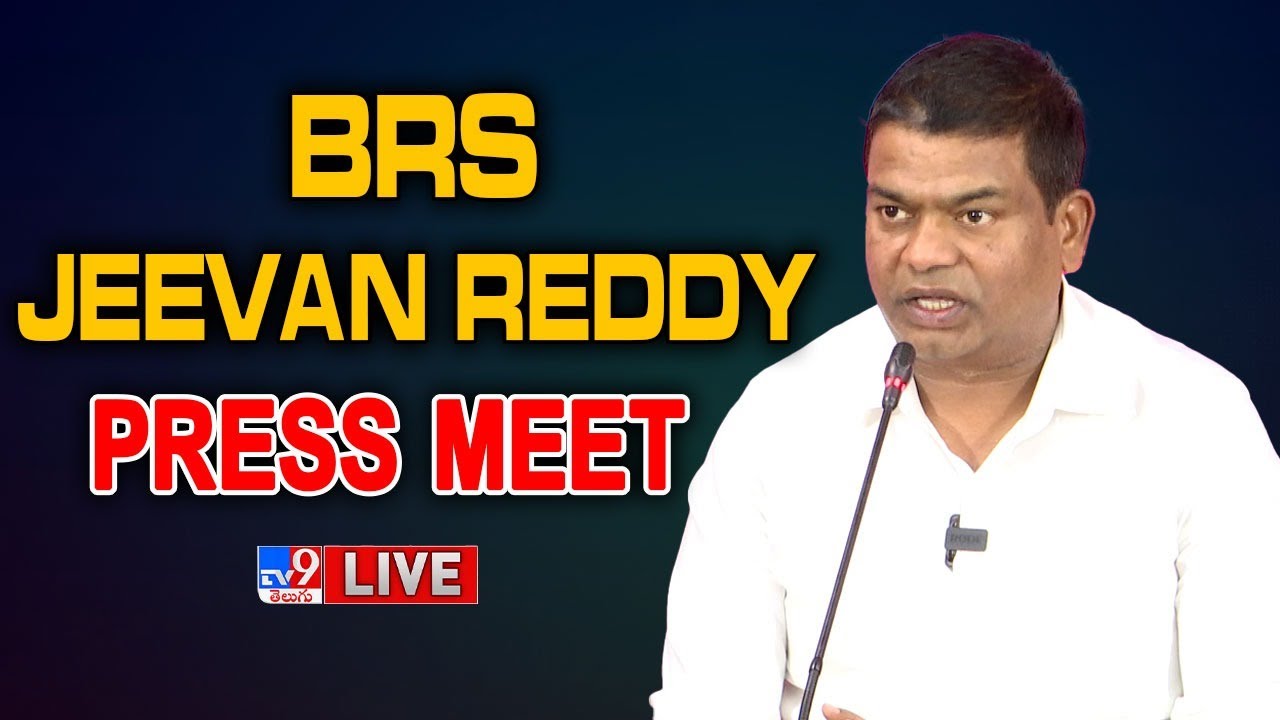 BRS Jeevan Reddy Press Meet LIVE - TV9 - YouTube