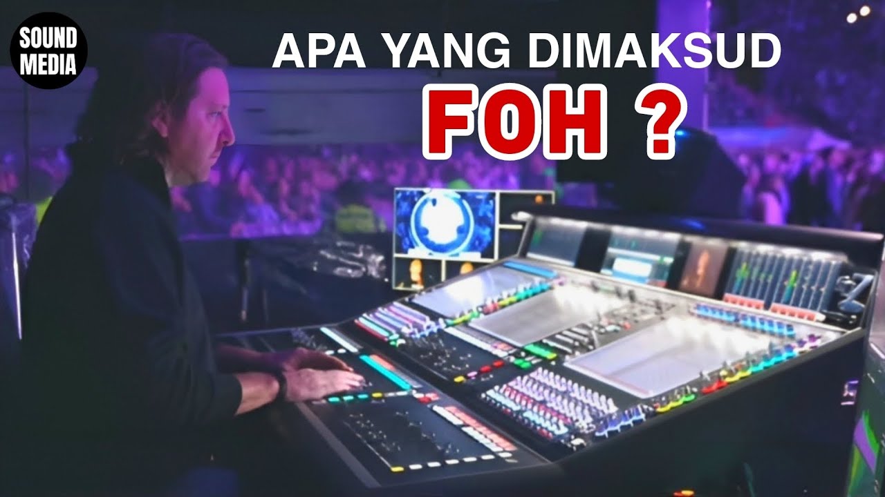 FOH Adalah...? - YouTube