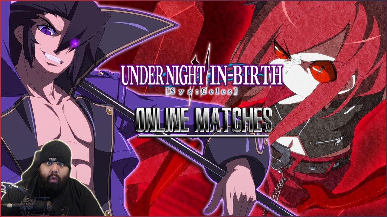 "BLOODY HELL DAMAGE! WHY IS CARMINE LIKE THIS?" [Under Night In-Birth II: SYS: CELES Online ...