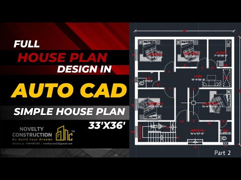 Simple House Plan 33'X36' || Full House Plan video in AUTO CAD 2016 || Part-2 || No music - YouTube
