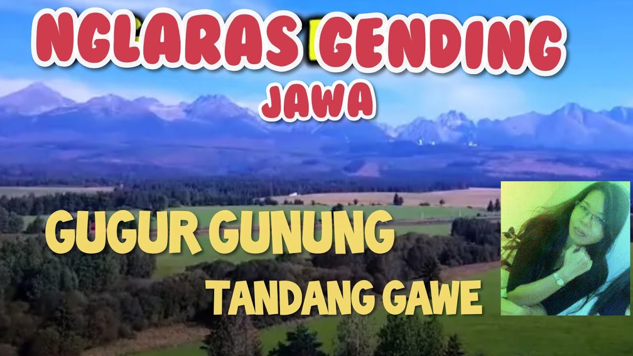 GENDING JAWA NOSTALGIA PALING DI CARI_GUGUR GUNUNG_IJO_IJO GENDING ...
