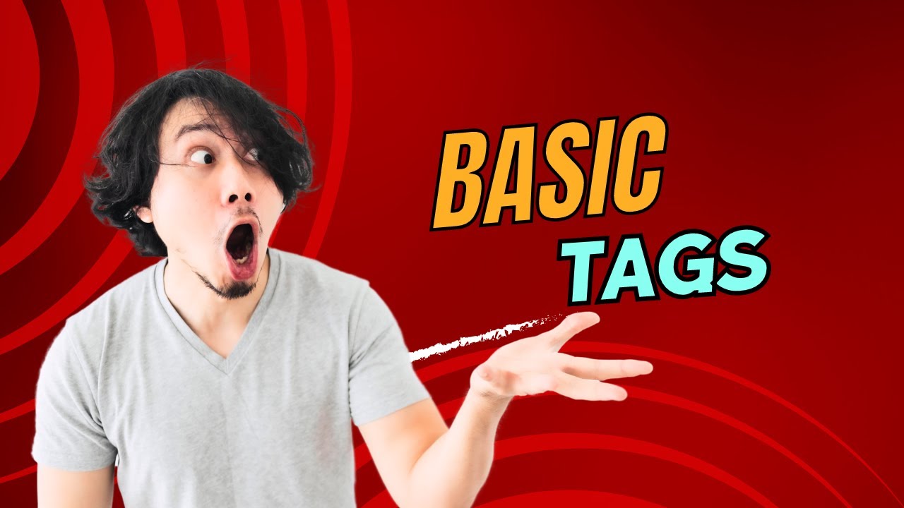 BASIC TAGS || VERSION TECHNOLOGY || 2023 - YouTube