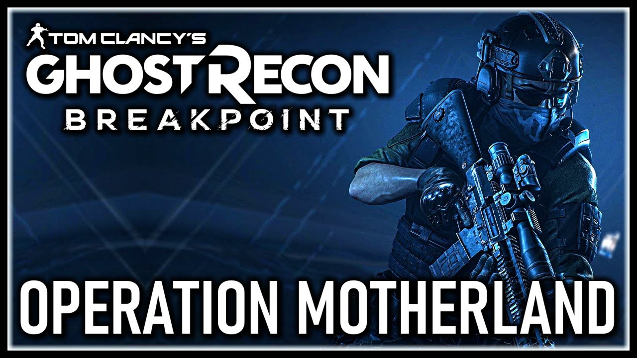Ghost Recon Breakpoint | Operation Motherland EARLY ACCESS Livestream ...