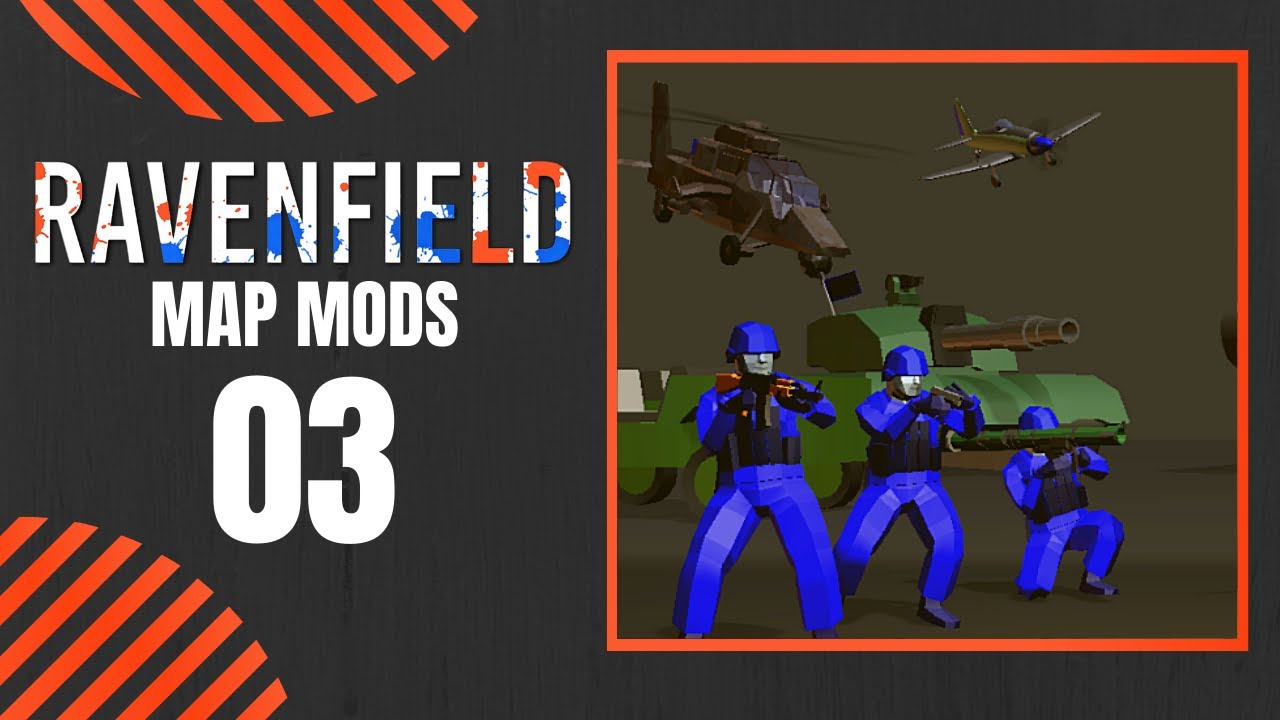 03 | MAP MODS | Let's Play RAVENFIELD Gameplay PC - YouTube