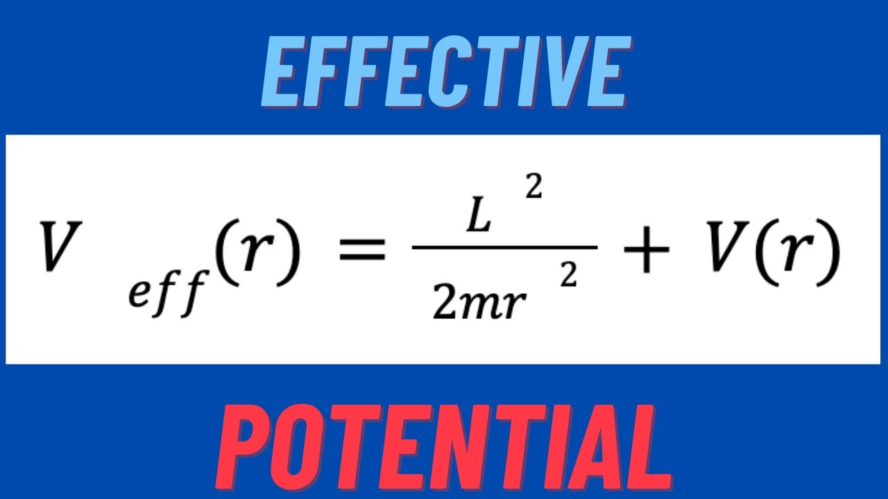 What Do You Mean EFFECTIVE POTENTIAL? - YouTube