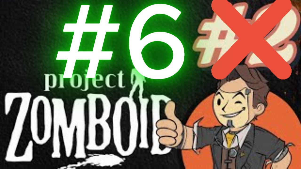 Project zomboid #6 (No Commentary) 90Fps 4k - YouTube