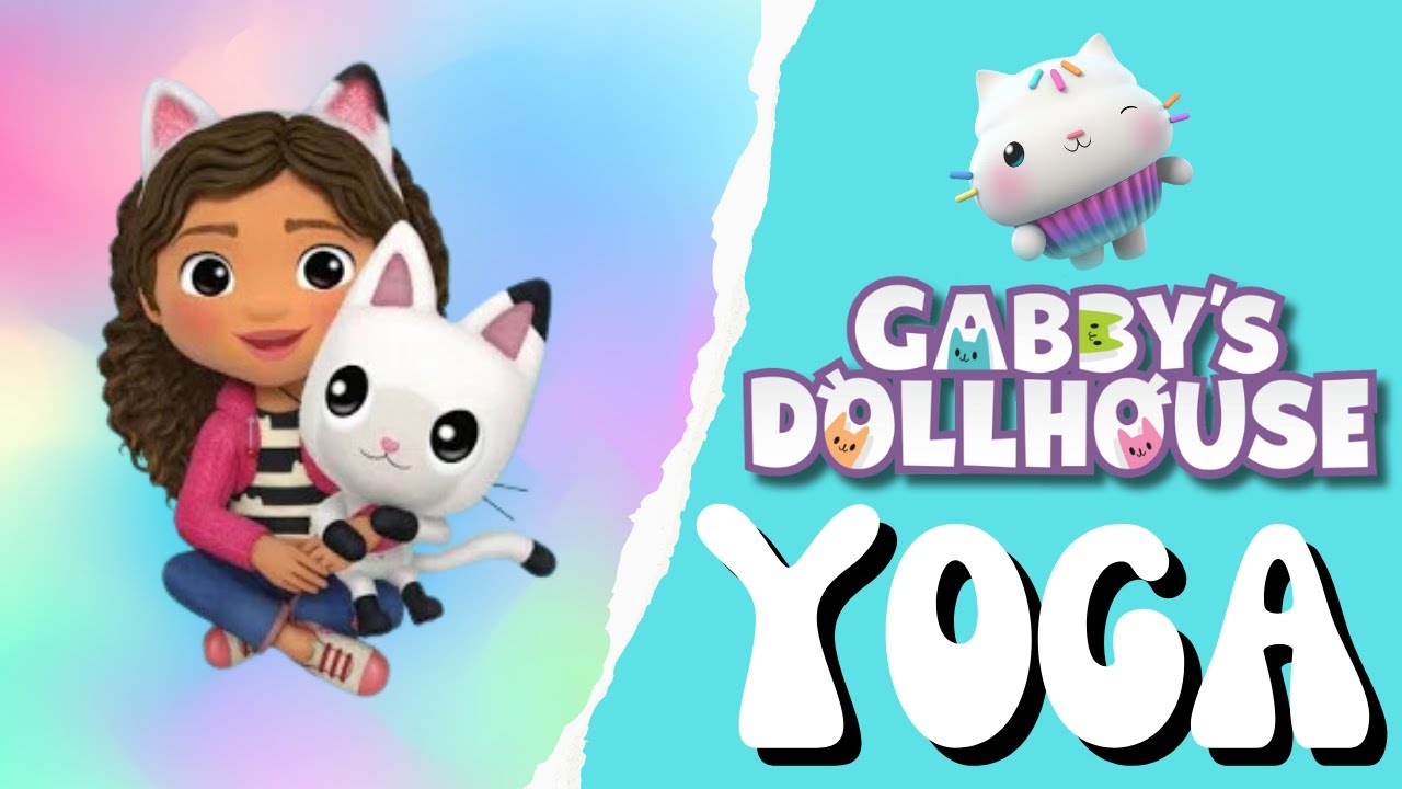 Gabby's Dollhouse Yoga | Calming Yoga for kids | Kids Yoga | Yoga Brain ...