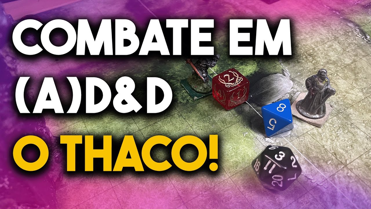 COMBATE EM D&D: O que é THAC0? - YouTube