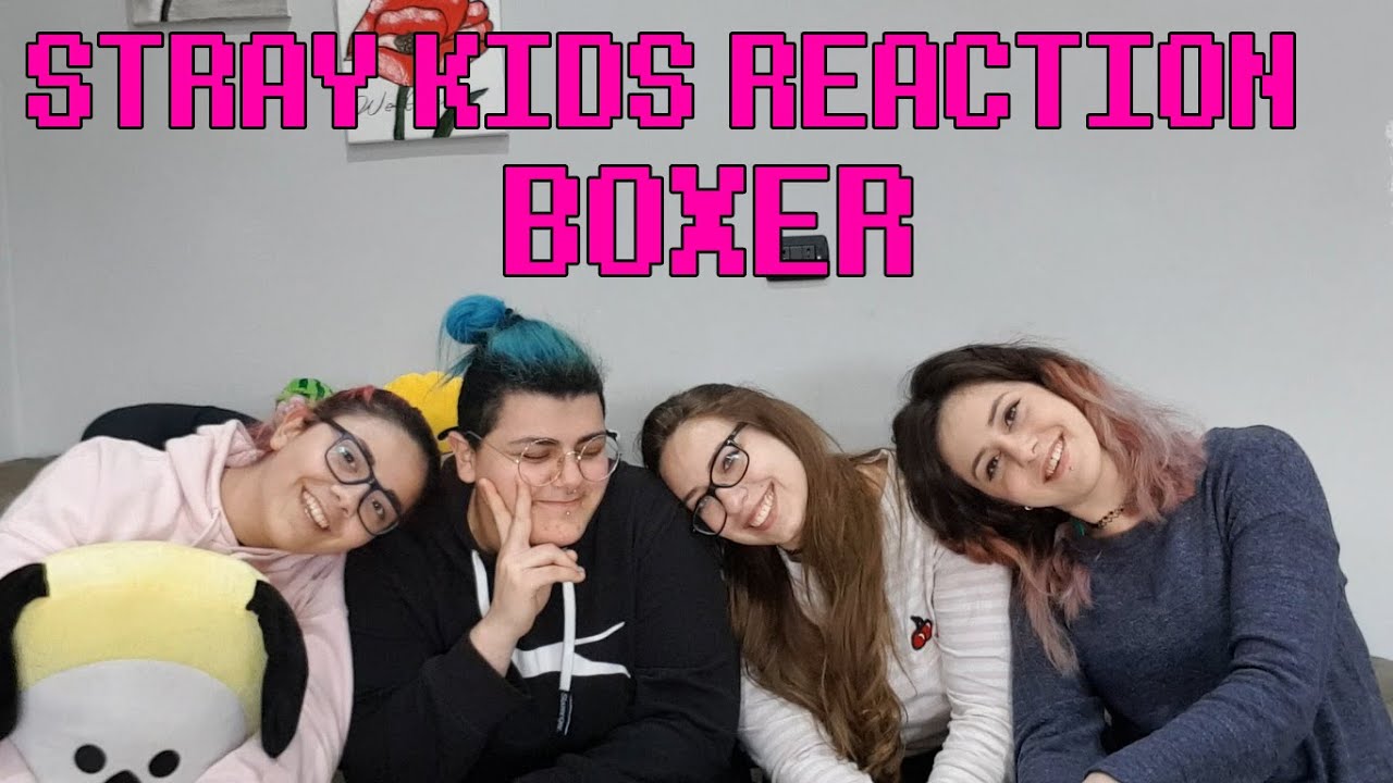 Stray Kids "Boxer" Video (Street Ver.) mv reaction - YouTube