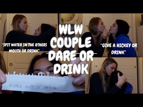 *SPICY* DARE OR DRINK WLW EDITION!!! |Mattie&Jocelyn|