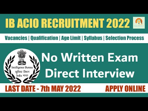 IB ACIO RECRUITMENT 2022 | IB ACIO Technical Notification 2022 - YouTube