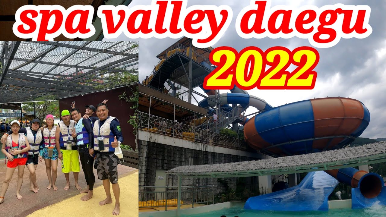spa valley daegu 2022 - YouTube