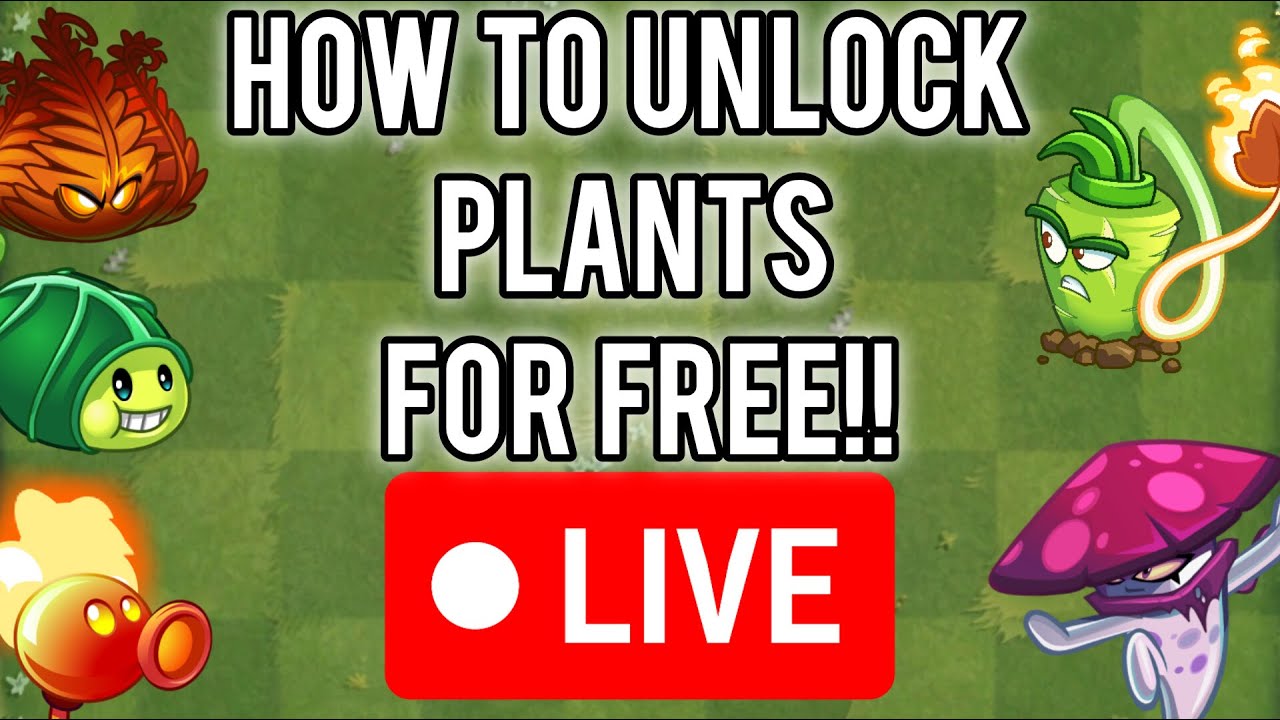 LIVE: How to Unlock Free Plants in PVZ 2 Help Stream!! | Plants vs ...