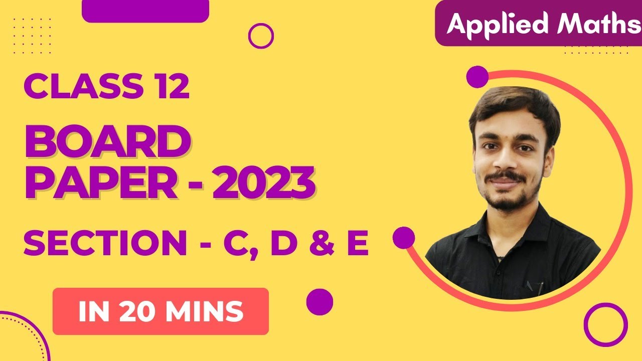 APPLIED MATHS | BOARD PAPER SOLVED | YEAR 2023 | CBSE | PART 2 - YouTube