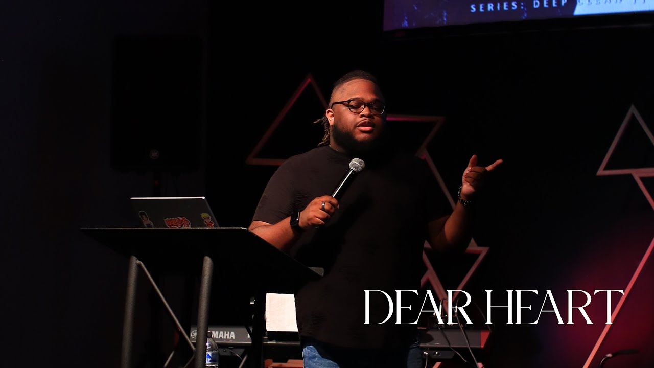 Dear Heart || Deep Clean || Pastor Isaiah - YouTube