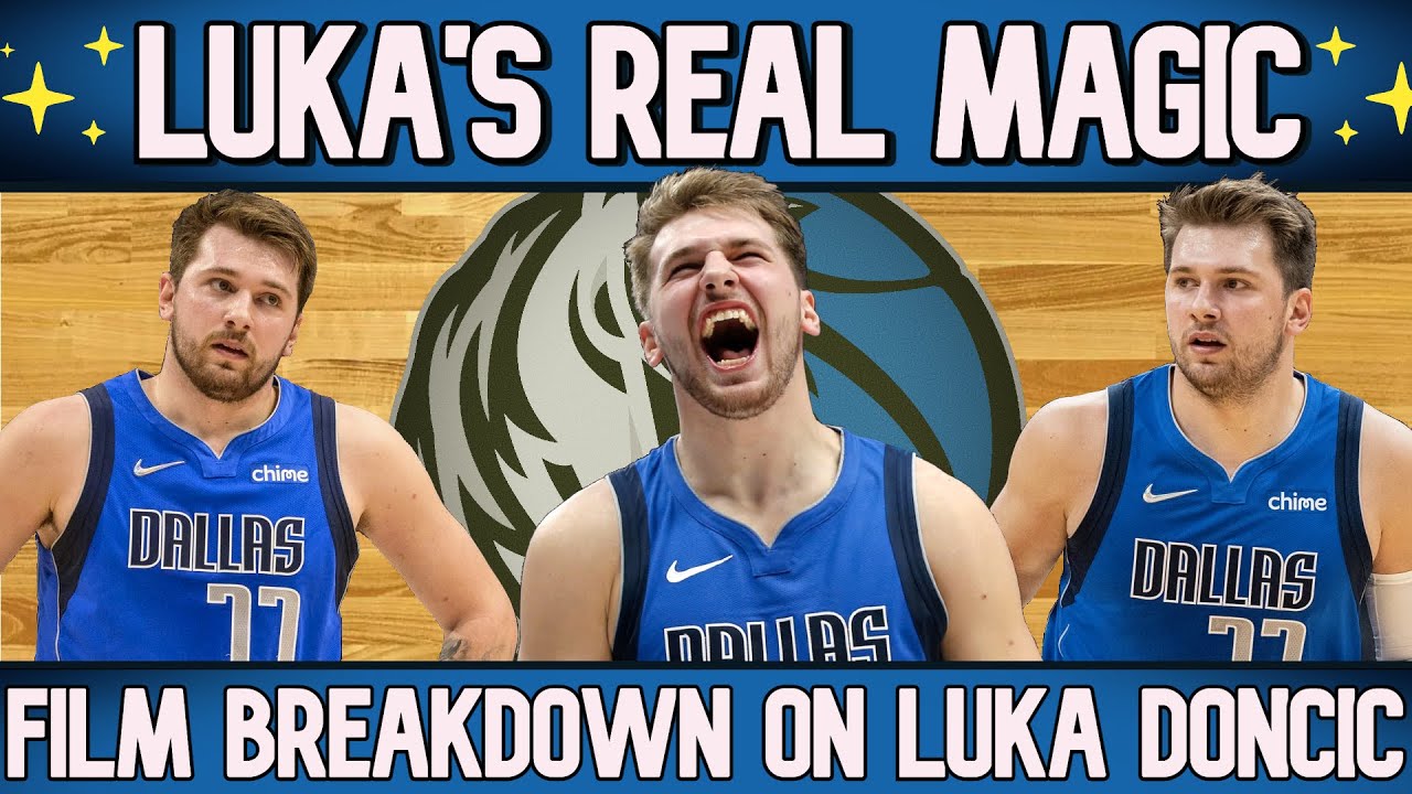 The Magic Behind Luka! Film Breakdown on Luka Doncic of the Dallas ...