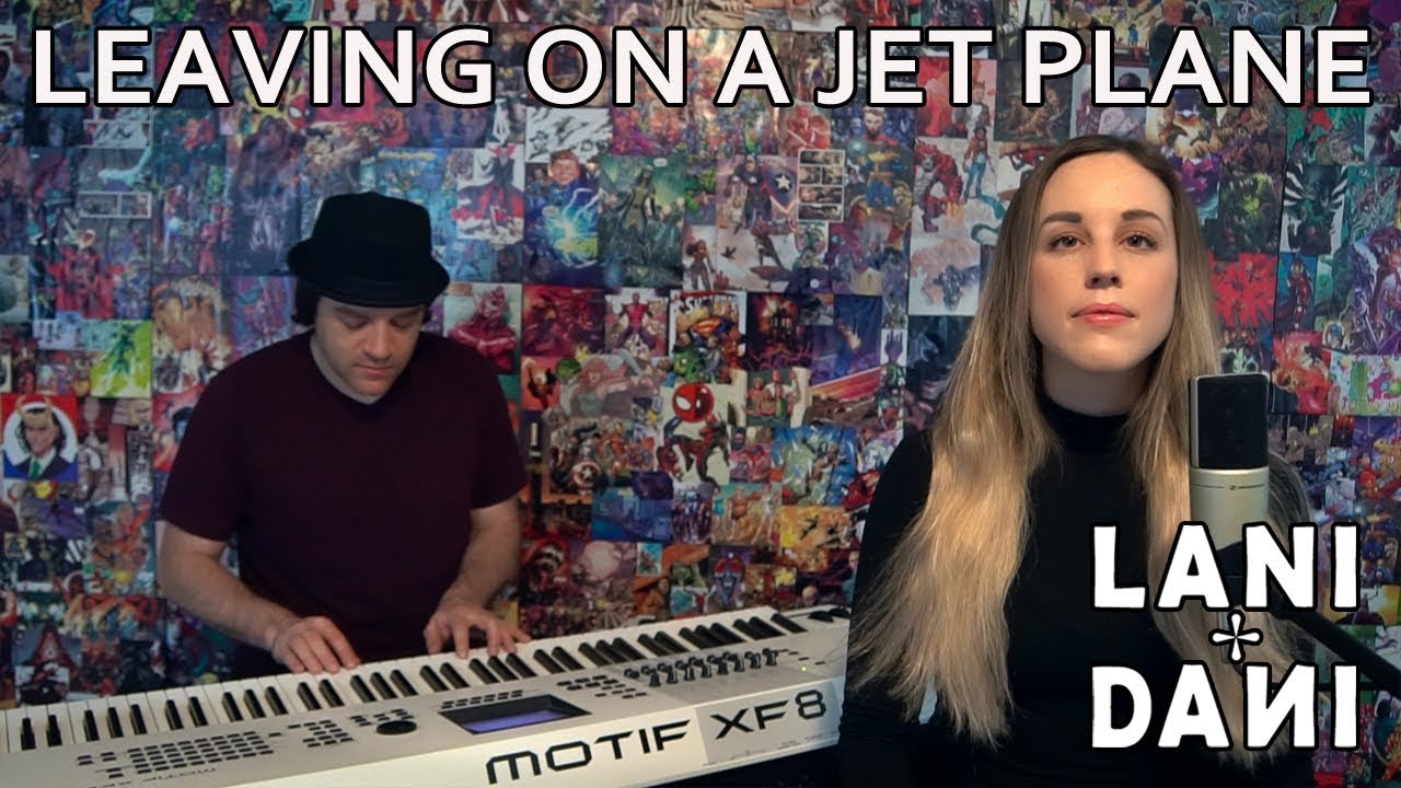 Lani + Dani - Leaving On A Jet Plane (Stripped-down Cover) - YouTube