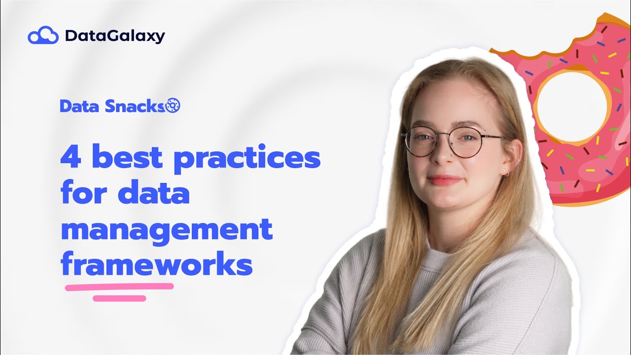 Data Snacks: What is a data management framework? - YouTube
