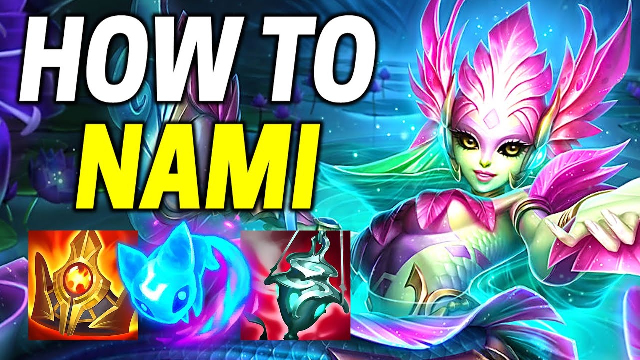 HOW TO PLAY NAMI SUPPORT IN SEASON 11 - League of Legends - YouTube