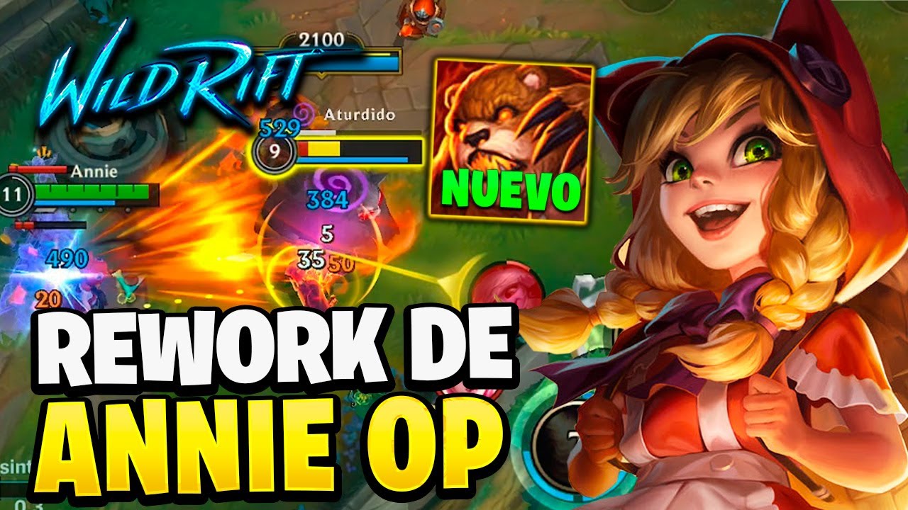 😱¡Nuevo Rework de Annie es Demasiado OP! | Wild Rift - YouTube