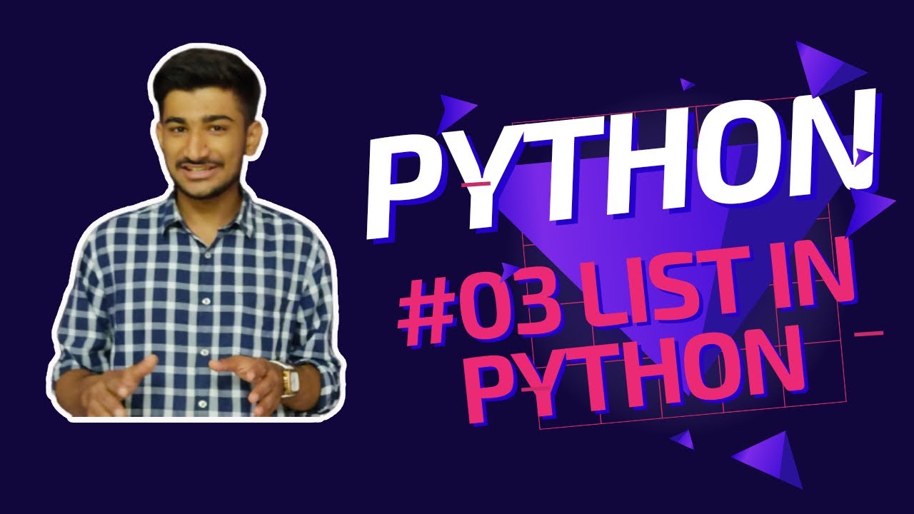 03 LIST IN PYTHON How To Save Multiple Values In Python YouTube 03 LIST IN PYTHON How To Save Multiple Values In Python YouTube