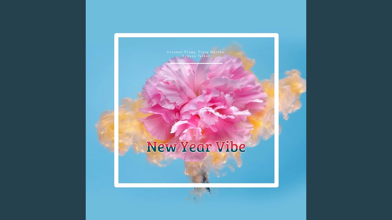 New Year Vibe - YouTube