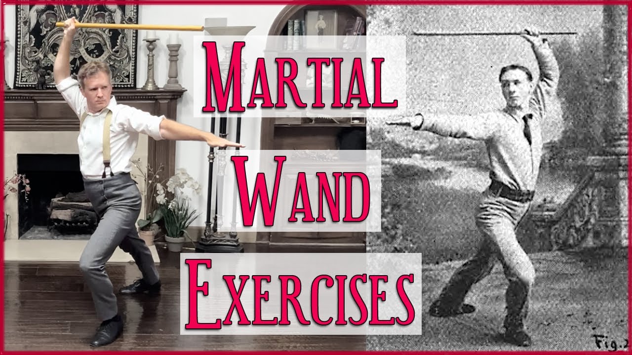 The Martial Wand Exercise - Getting Back in Shape with 19th Century ...