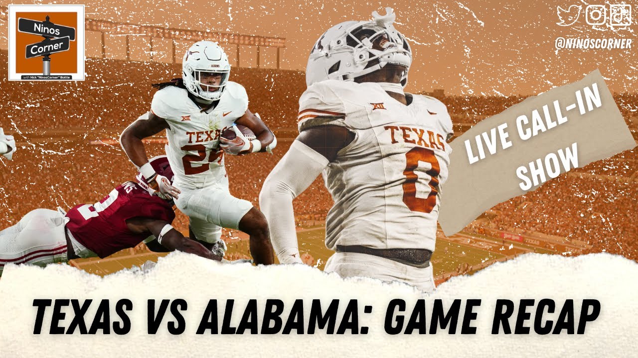 LIVE Call-In Show: Texas at Alabama (Recap) - YouTube