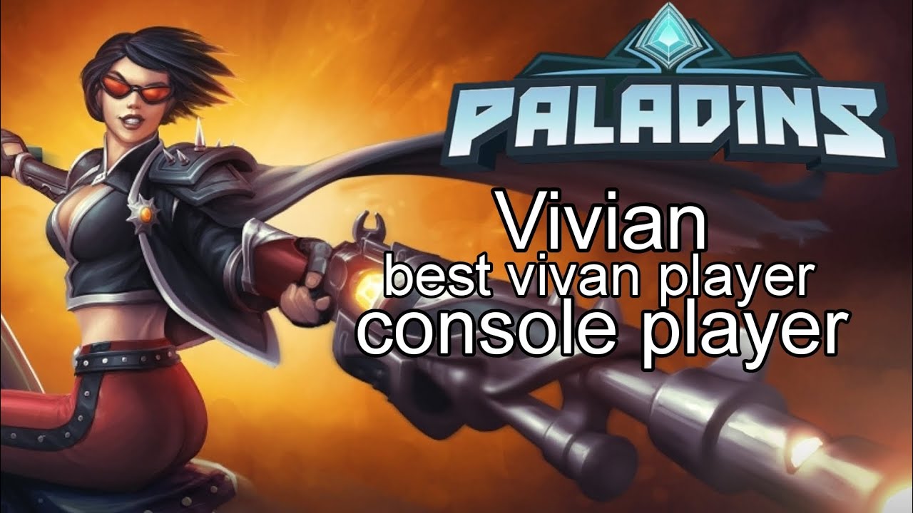 im the best Vivian in Paladins - YouTube
