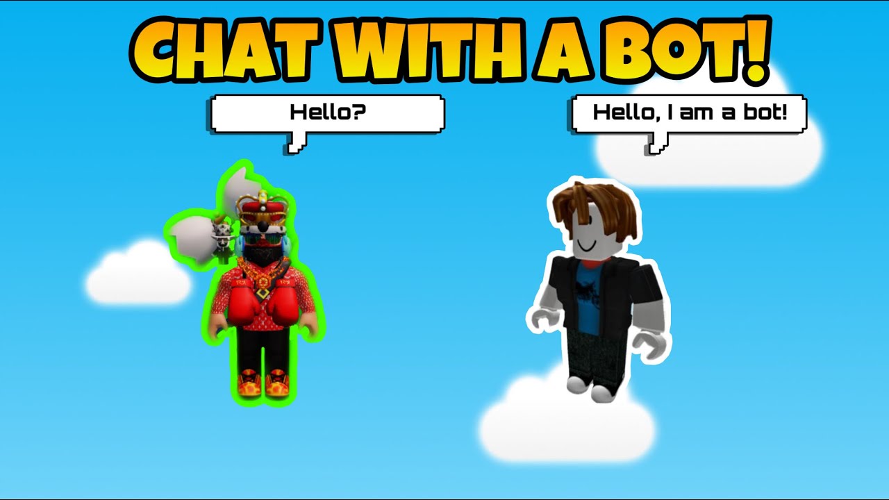 Roblox Chat With A Bot Simulator! - YouTube