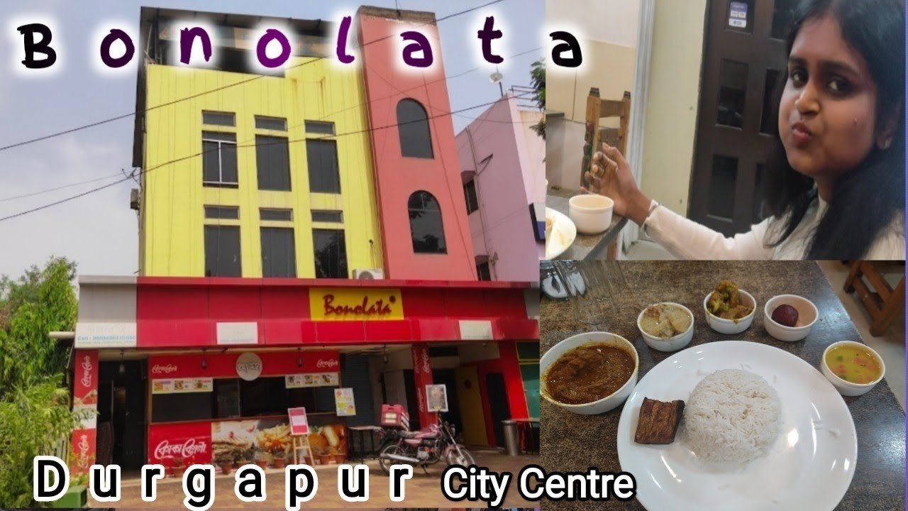 Bonolata Restaurant Durgapur ll Best Pocket Friendly Restaurant ll ...