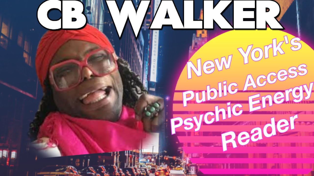 The Story of CB Walker - Public Access Psychic - YouTube