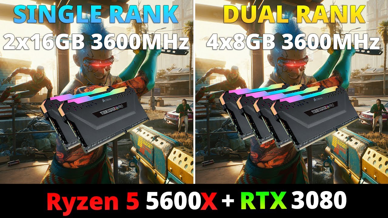 RAM Single Rank Vs Dual Rank Ryzen 5 5600x RTX 3080 10 Games 1080p RAM Single Rank Vs Dual Rank Ryzen 5 5600x RTX 3080 10 Games 1080p