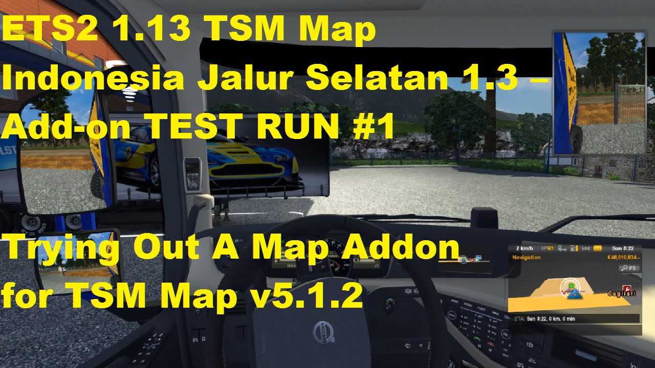 ETS2 1.13 TSM Map Indonesia Jalur Selatan 1.3 – Add on TEST RUN 1 - YouTube