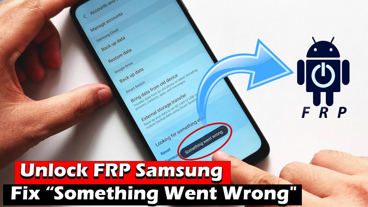 New method Samsung Bypass Google Account Fix Backup "Something Went ...