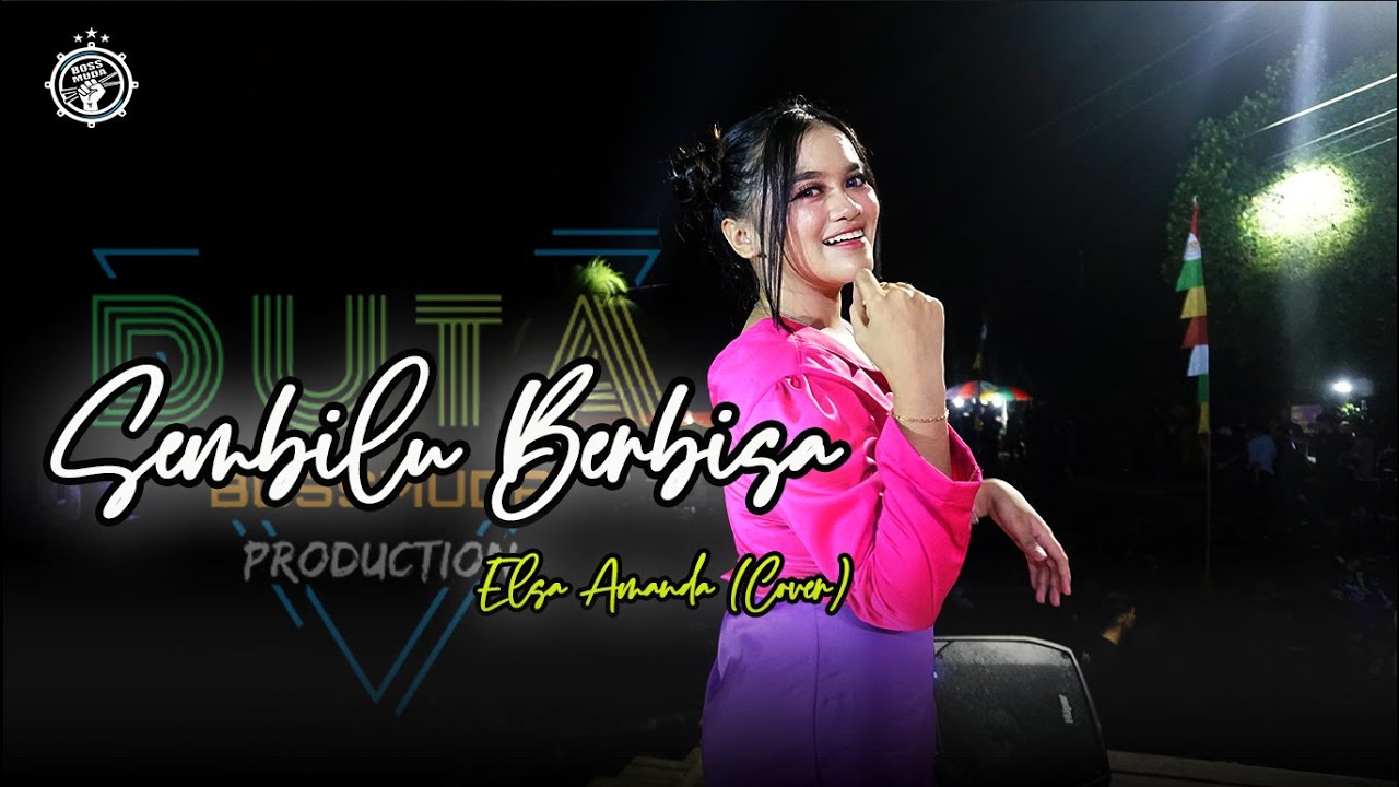 SEMBILU BERBISA - ELSA AMANDA (COVER) DUTA BOSS MUDA || BOSS MUDA ...