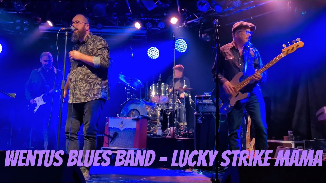 Wentus Blues Band - Lucky Strike Mama (live in Tampere 2024) - YouTube