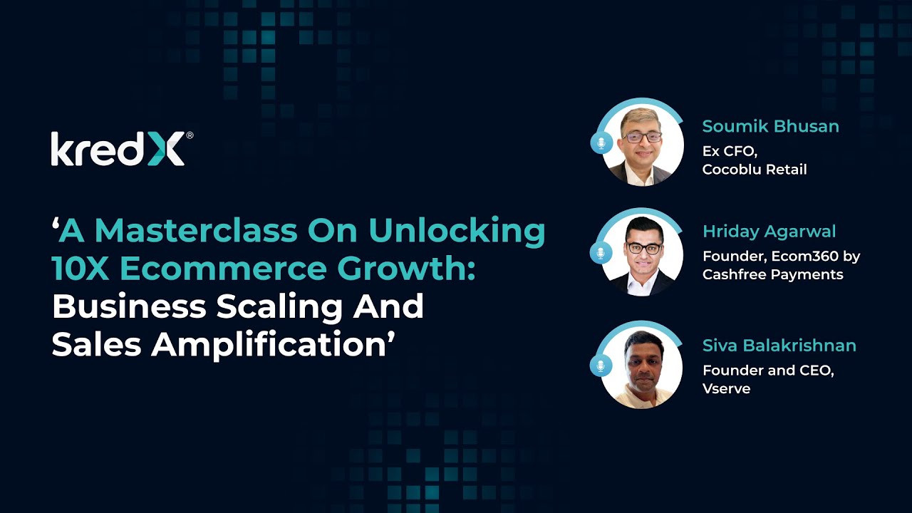 ‘A Masterclass On Unlocking 10x Ecommerce Growth: Business Scaling and Sales Amplification ...