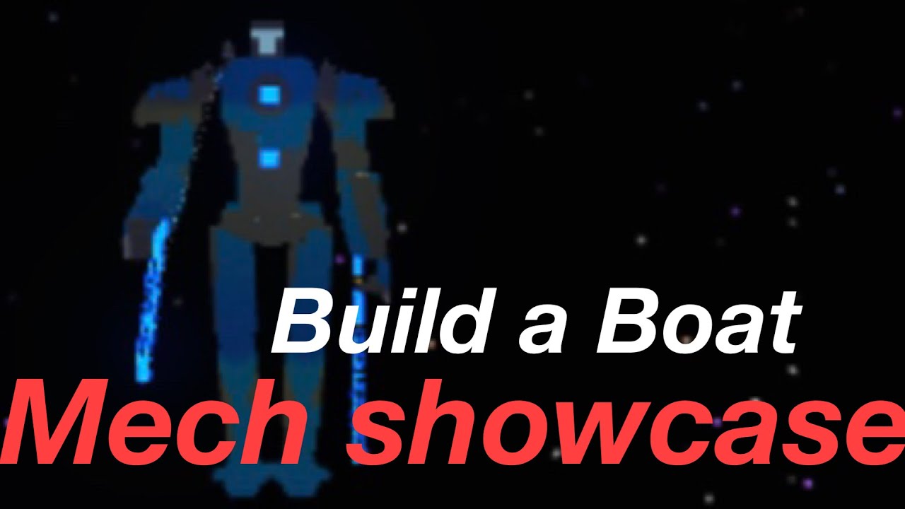 Build a Boat Mech Showcase - YouTube