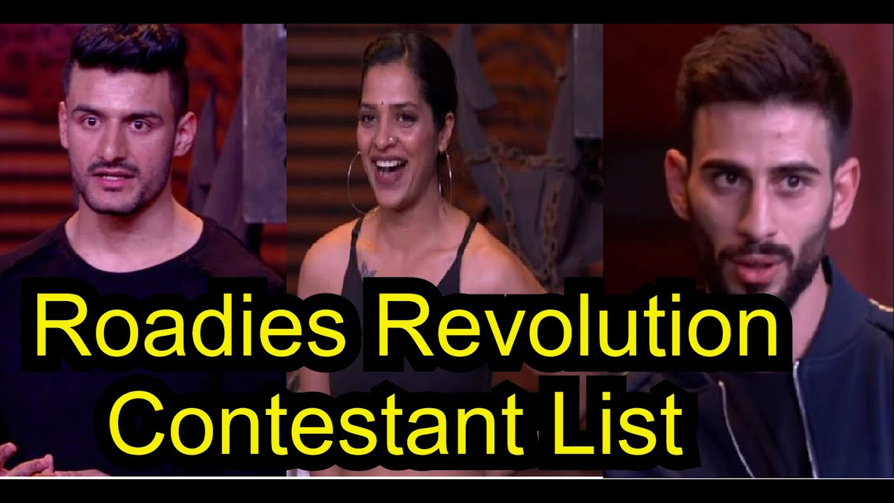 Roadies Revolution Contestant List | Gang Leaders Team | Ranvijay ...