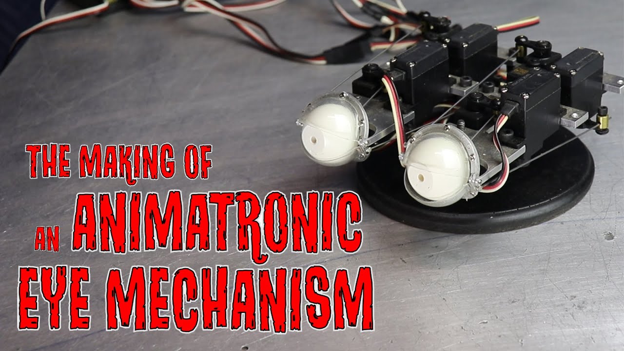 The Making of an Animatronic Eye Mechanism - YouTube
