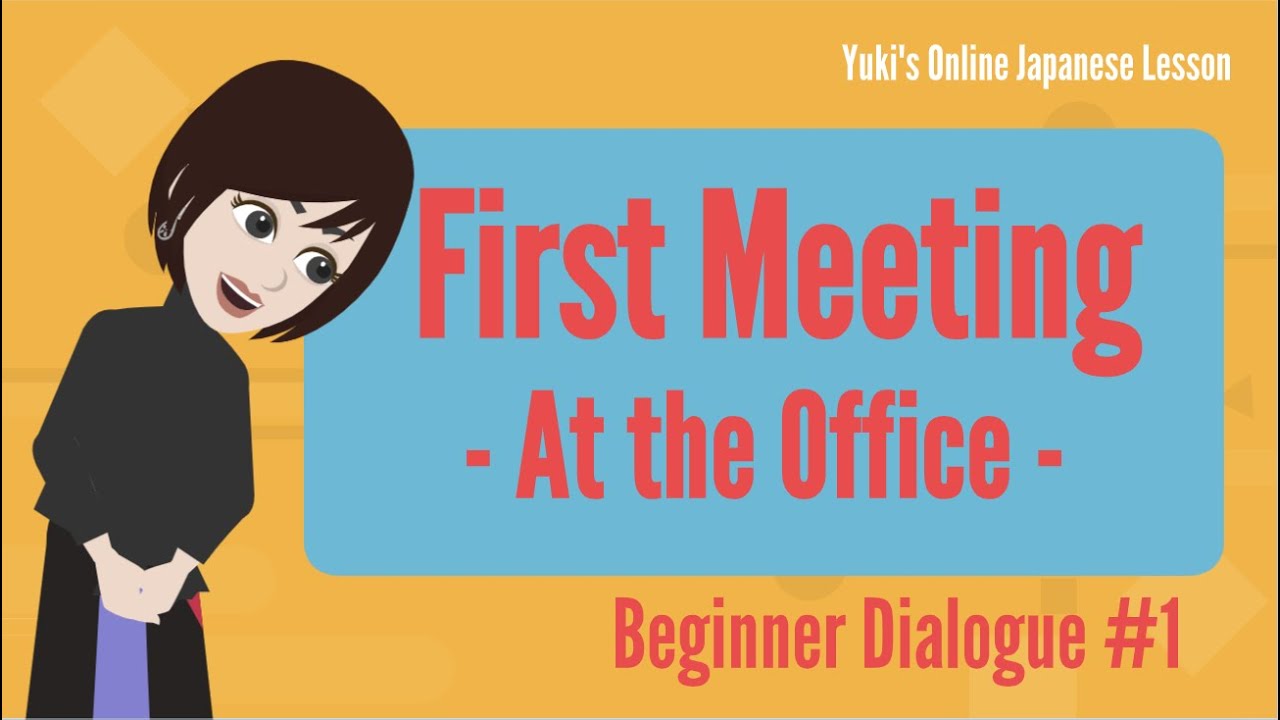 【Beginner Japanese Dialogue #1】At the Office - YouTube