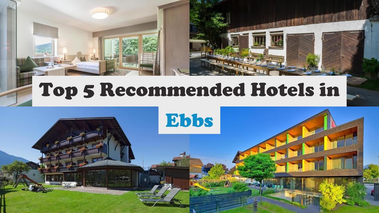 Top 5 Recommended Hotels In Ebbs | Best Hotels In Ebbs - YouTube