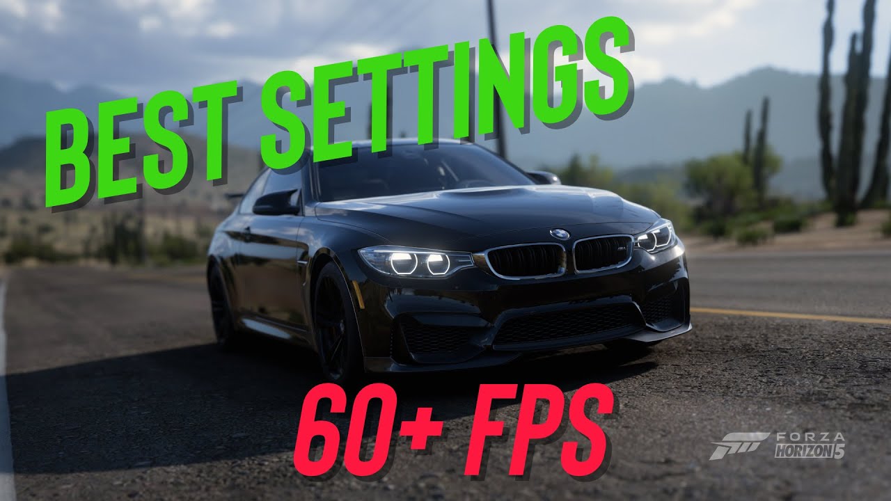 [FH 5] BEST VIDEO SETTINGS TUTORIAL (Low End PCs) - YouTube