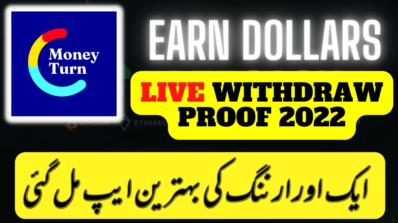 Money Turn App Payment Proof 2022 - Money Turn App Real or Fake - Money ...