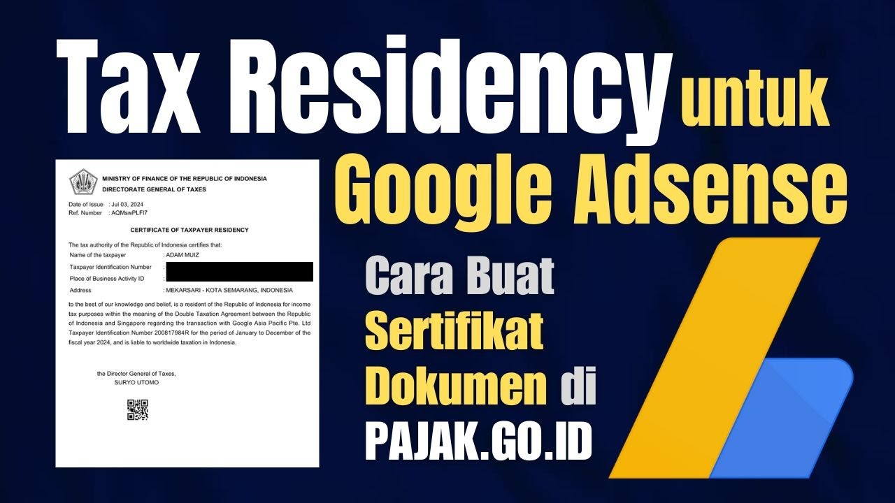 Cara Buat Tax Residency untuk Google AdSense Indonesia - YouTube