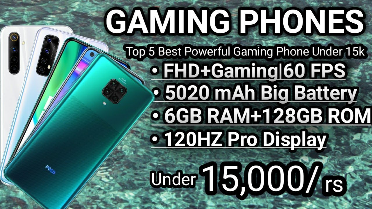 Top 5 Best Gaming Phones Under 15,000|Best Smartphone 2020 Under 15000 ...