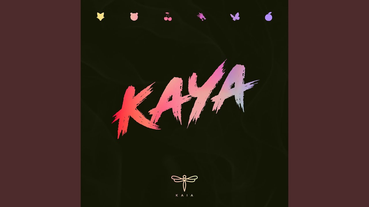 KAYA - YouTube