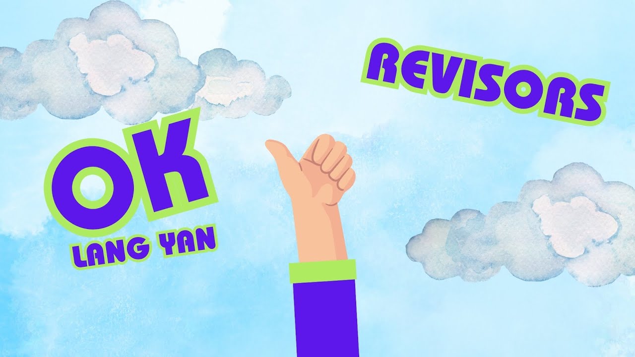 REVISORS - OK Lang Yan (Official Lyric Video) - YouTube