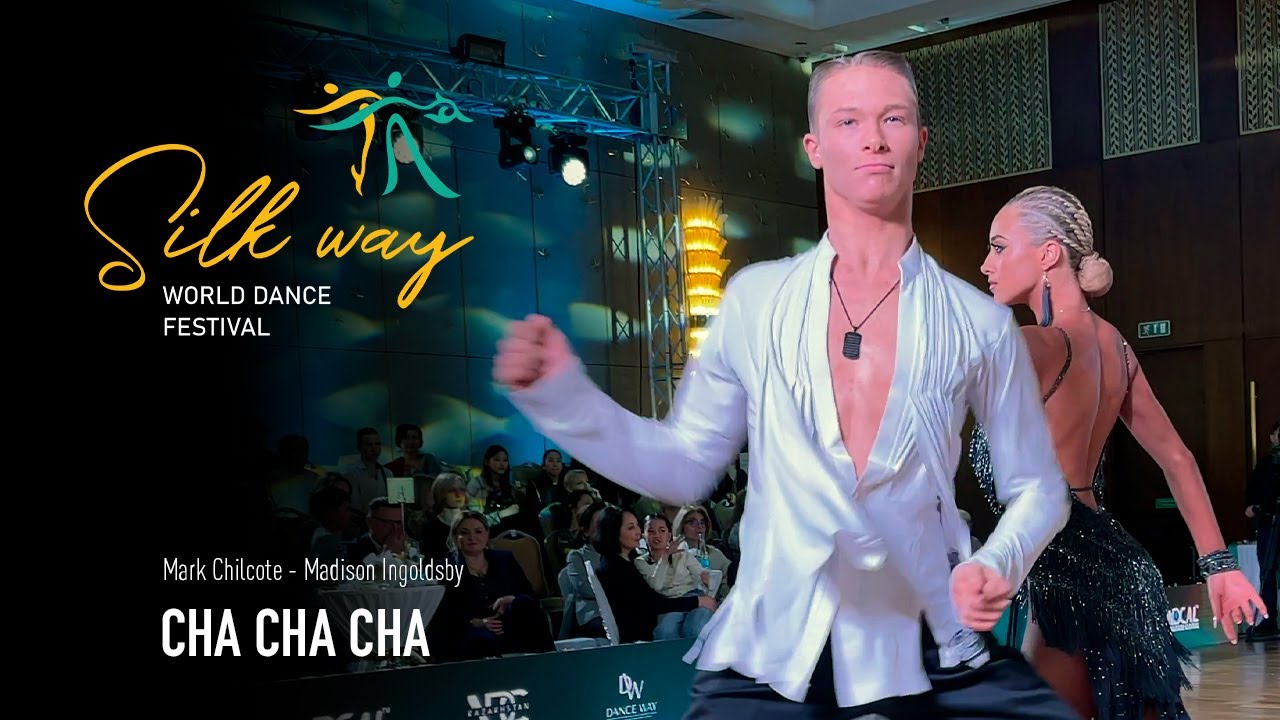 Mark Chilcote - Madison Ingoldsby | Cha Cha Cha | Silk Way Cup 2023 ...